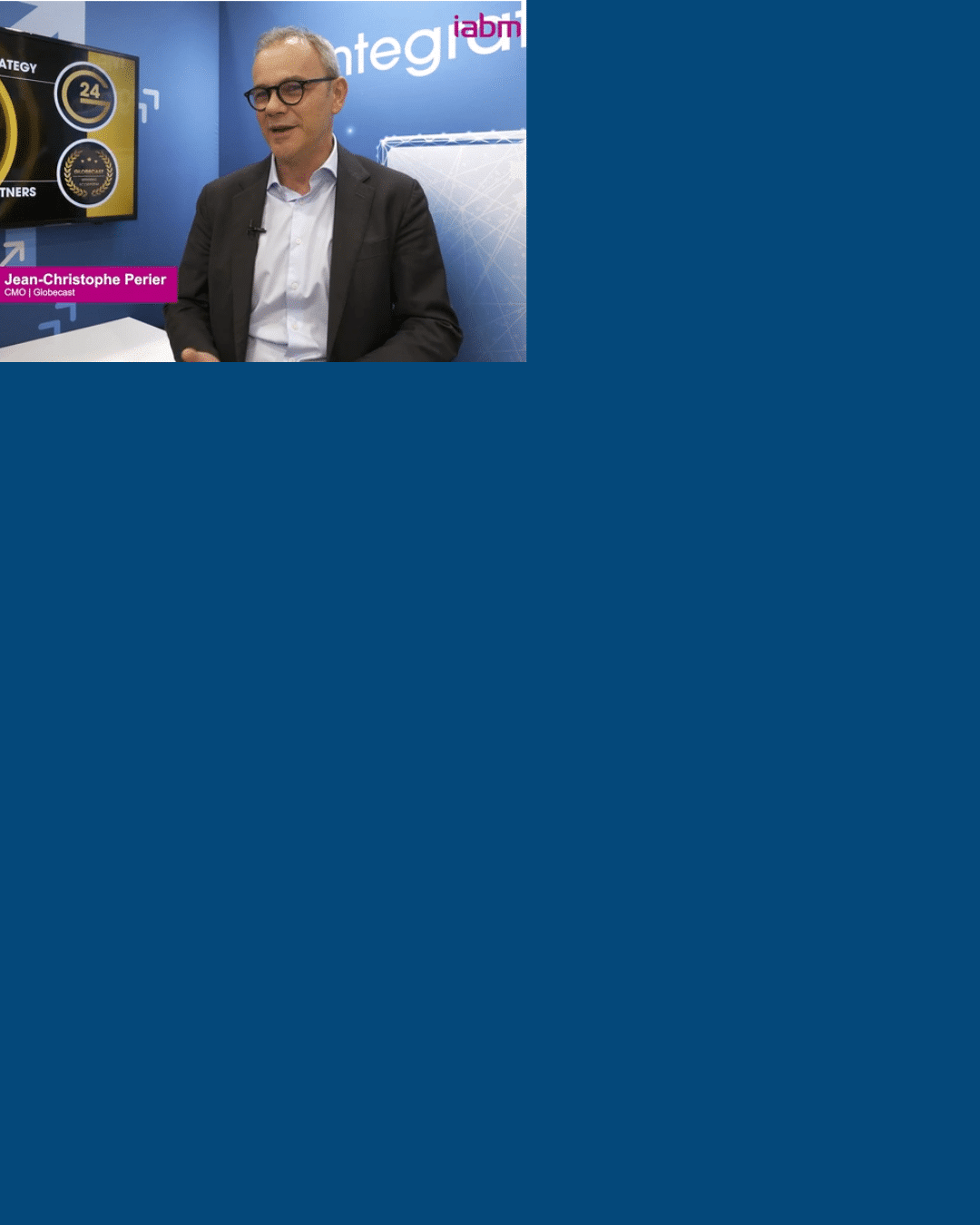 Interview NAB Show 2025: Globecast with IABM - Globecast